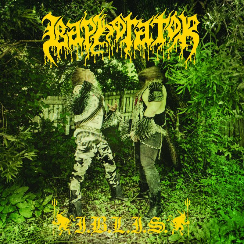 Baphorator – I.B.L.I.S. - VM-Underground